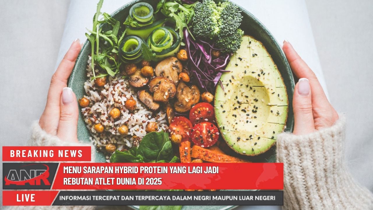 Menu Sarapan Hybrid Protein yang Lagi Jadi Rebutan Atlet Dunia di 2025